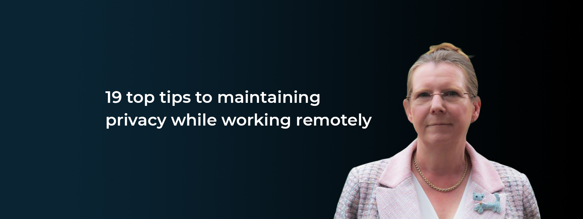 19 top tips to maintaining privacy while working remotely | MHR