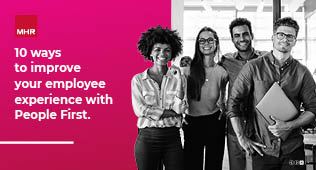 MHR - 1555 10 ways to improve your emplyee experience with People First_V2